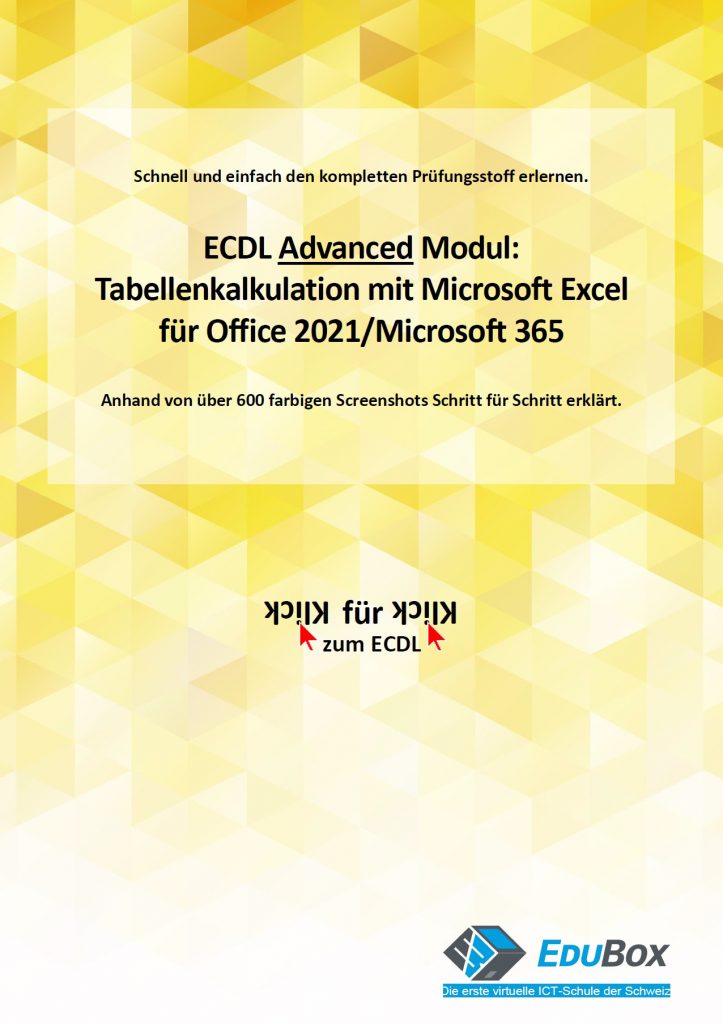 Lehrbuch: Tabellenkalkulation Advanced mit Microsoft Excel 2021/365 ...
